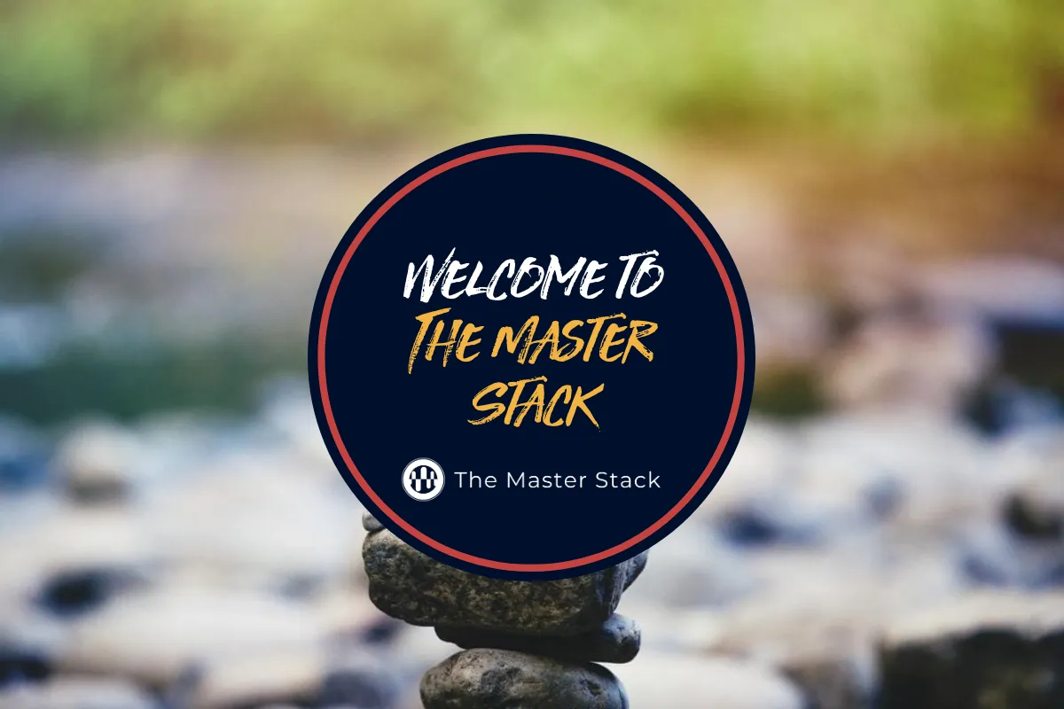 The Master Stack | Stacking Stacks